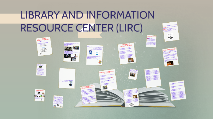LIBRARY AND INFORMATION RESOURCE CENTER (LIRC) COLLEGE DEPAR by Mikhael ...