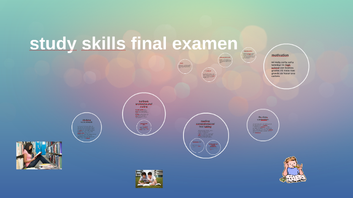 study skills final examen by vianey diamileth salcido sotelo on Prezi