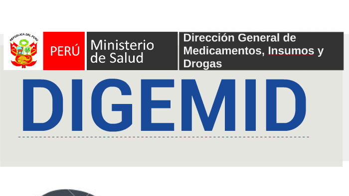 DIGEMID by Ricardo S.A. on Prezi