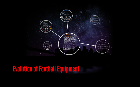 Evolution of Football Equipment by Adison Giambrone on Prezi