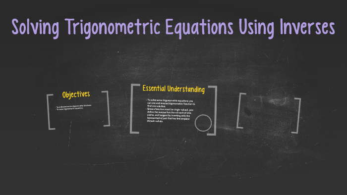 Solving Trigonometric Equations Using Inverses - Tessshebaylo