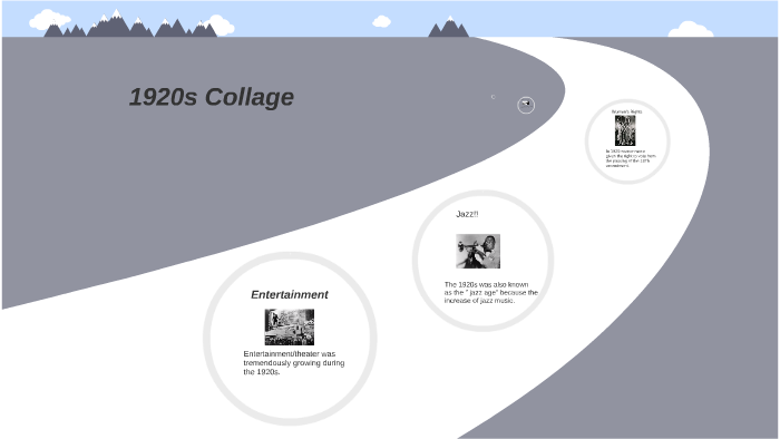 1920s Collage by dylan ballard on Prezi