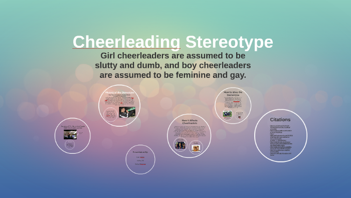 Cheerleading Stereotype by ashley hill on Prezi