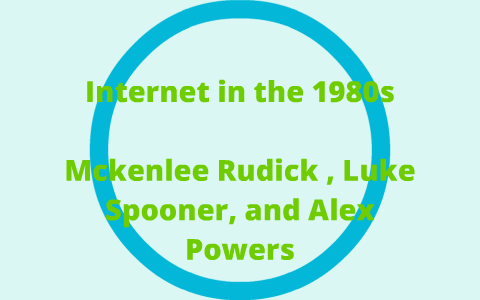 internet in the 1980s by McKenlee Rudick