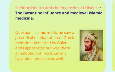 Medieval Islamic Medicine by Stefanie Kuzmiski on Prezi