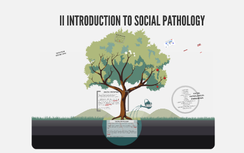 2 Introduction to social pathology by Michaela Valaskova on Prezi