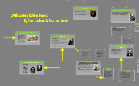 19th Century Robber Barons by Charlene Louie on Prezi