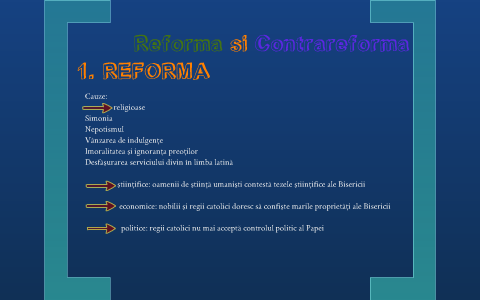 Reforma si contrareforma by Salcianu Cristian on Prezi