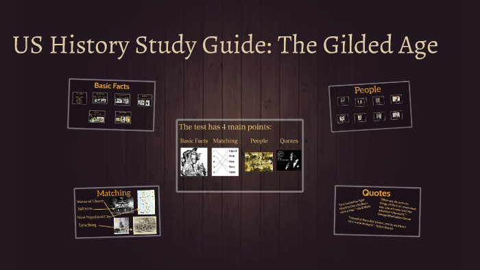 US History Study Guide: The Gilded Age by Zack Tormoen