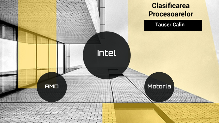 Tipuri de procesoare by Tauser Calin on Prezi