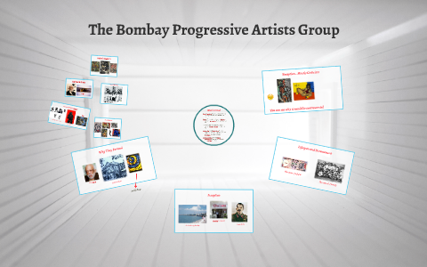The Bombay Progressive Artists Group by Yezie Koo on Prezi