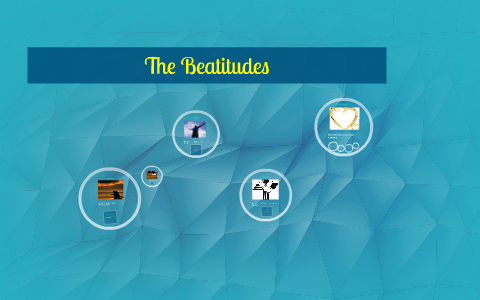 The Beatitudes by Mateo Malek on Prezi