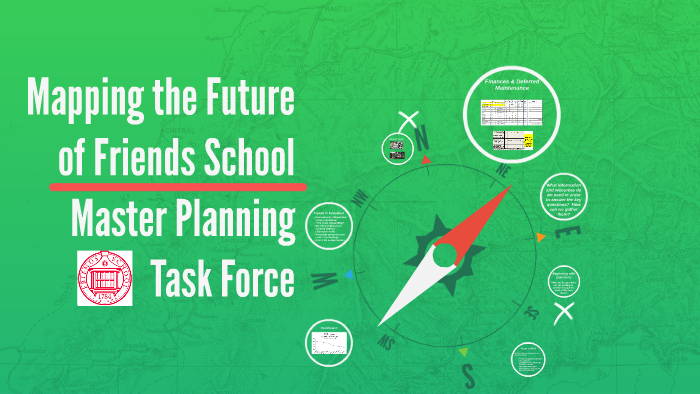 Mapping the Future at Friends School by Matt Micciche on Prezi