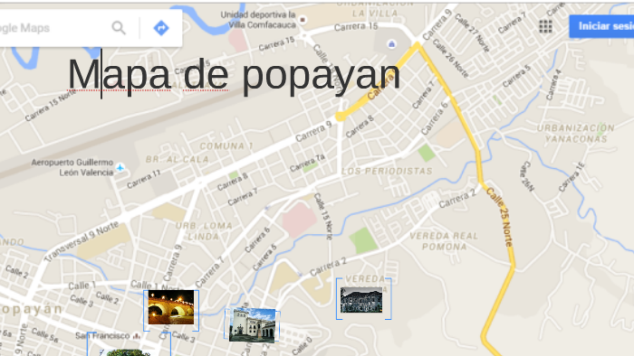 Mapa de popayan by Harrison lopez on Prezi