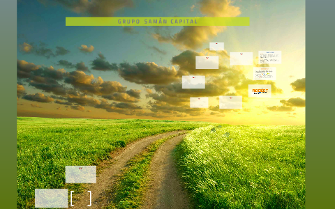 GRUPO SAMÁN CAPITAL by María Rangel Castillo on Prezi
