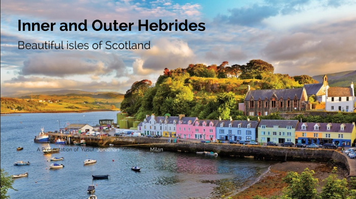Inner and Outer Hebrides by Hans Mustermann on Prezi