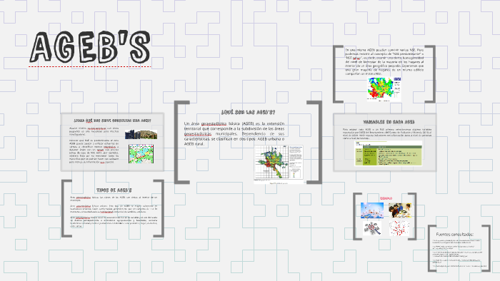 AGEB´S by Yasmin Hetfield on Prezi