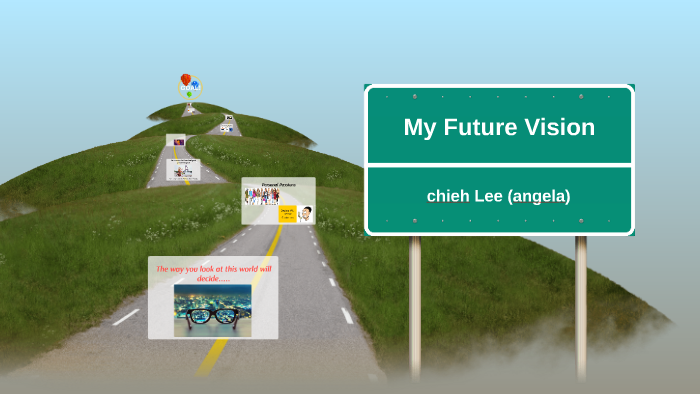 My Future Vision by Angela Lee on Prezi