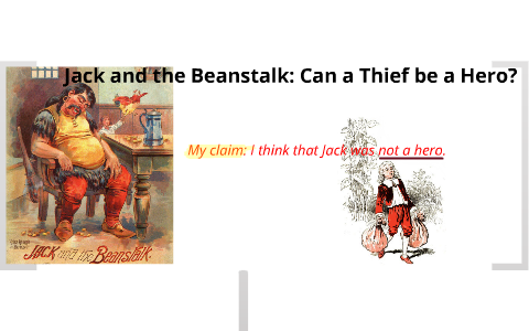 Persuasive Writing and "Jack and the Beanstalk" by Phyllis Armetta on Prezi