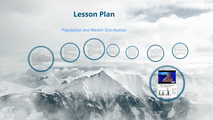 Lesson Plan: Wealth Distribution by Bryden Lundell-Streeter on Prezi