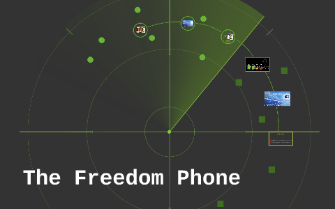The Freedom Phone by Emily-Eli Bodak on Prezi