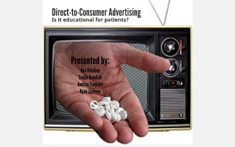 Direct-to-Consumer Advertising by Andrea Timpano on Prezi