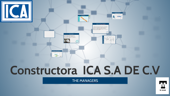 Constructora ICA S.A DE C.V by christian alberto gomez de la rosa on Prezi