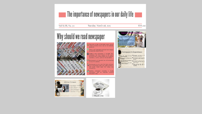 The importance of newspapers in our daily life by siti hazwani on Prezi