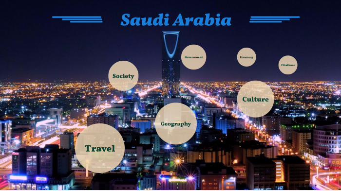 saudi arabia by Elizabeth Curvin on Prezi