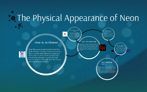 The Physical Features of Neon by Joshua Palmer on Prezi