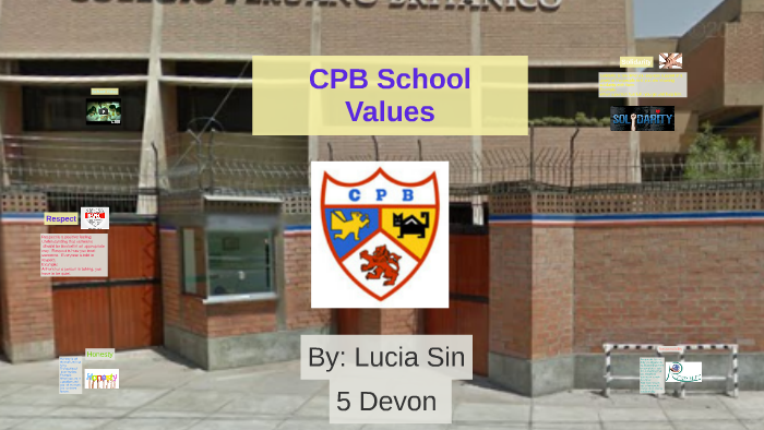 CPB School Values by Lucia Sin on Prezi