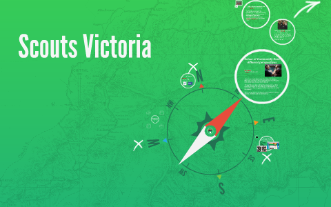Scouts Victoria by sara Ad on Prezi