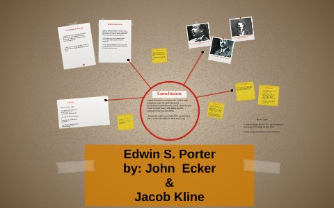 Edwin S. Porter by Jacob Kline on Prezi