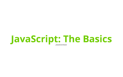 javascript basics by Chris Vitale on Prezi