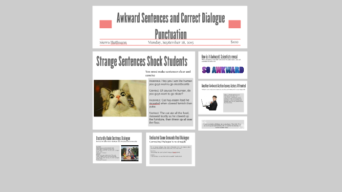 Awkward Sentences and Correct Dialogue Punctuation by Sierra Hoffmann ...
