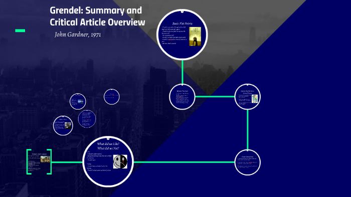 Grendel: Summary by Mike Hegarty on Prezi