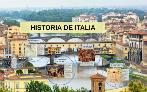 HISTORIA DE ITALIA by marifer valero on Prezi