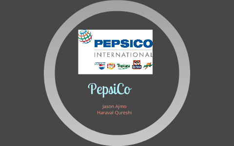 Pepsico by Jason Ajmo on Prezi