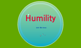 Humility powerpoint template | Prezi