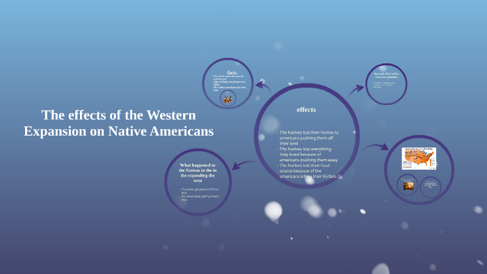 the effects of the western expansion on native americans by shannon ...