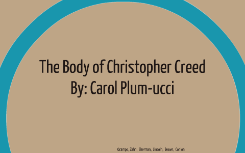 The Body Of Christopher Creed by Angela Brown on Prezi