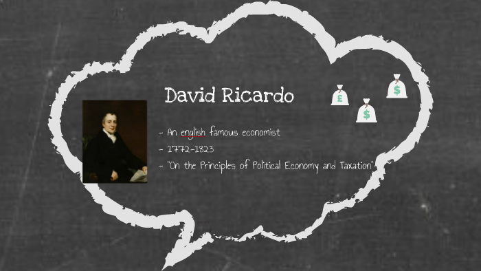 David Ricardo by Nicolas Bouet on Prezi