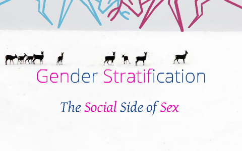 Gender Stratification by jazmin yedra on Prezi