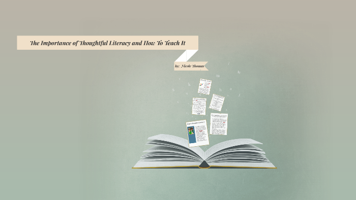The Importance of Thoughtful Literacy and How You Teach It by Nicole ...
