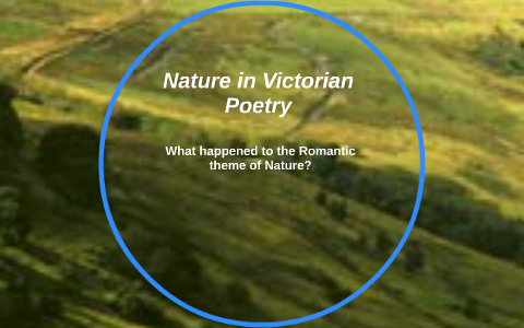 Nature in Romantic Poetry by Julian Mastri on Prezi