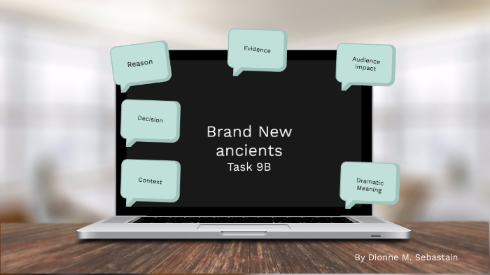 Brand New Ancients Task 9B by dionne sebastian on Prezi