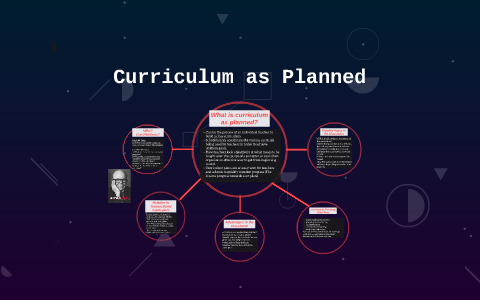 Curriculum as Plan by Brittany Cahoon on Prezi
