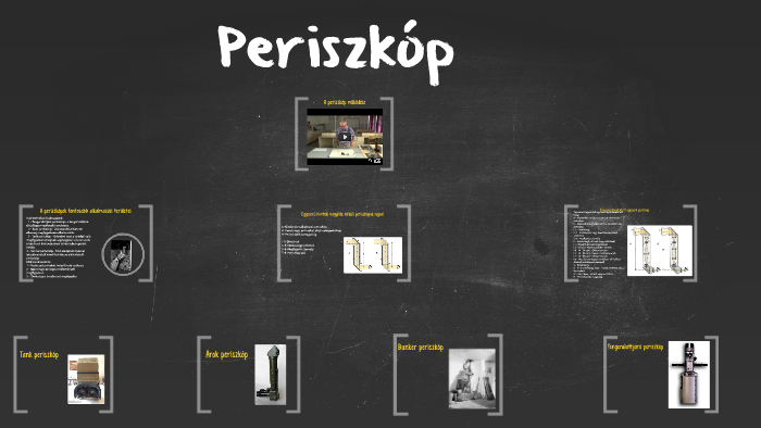 Periszkóp by Orsolya Andras on Prezi