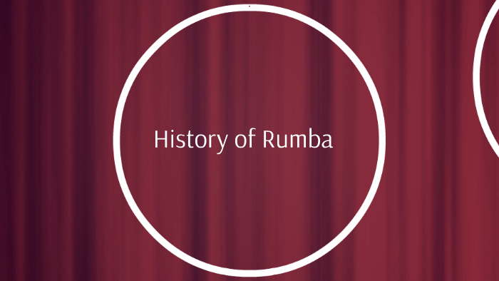 History of Rumba Dance by Akosua Dwumaah on Prezi