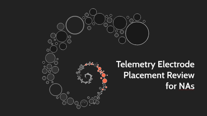 Telemetry Electrode Placement Review for NAs by Cassondra Shumway on Prezi